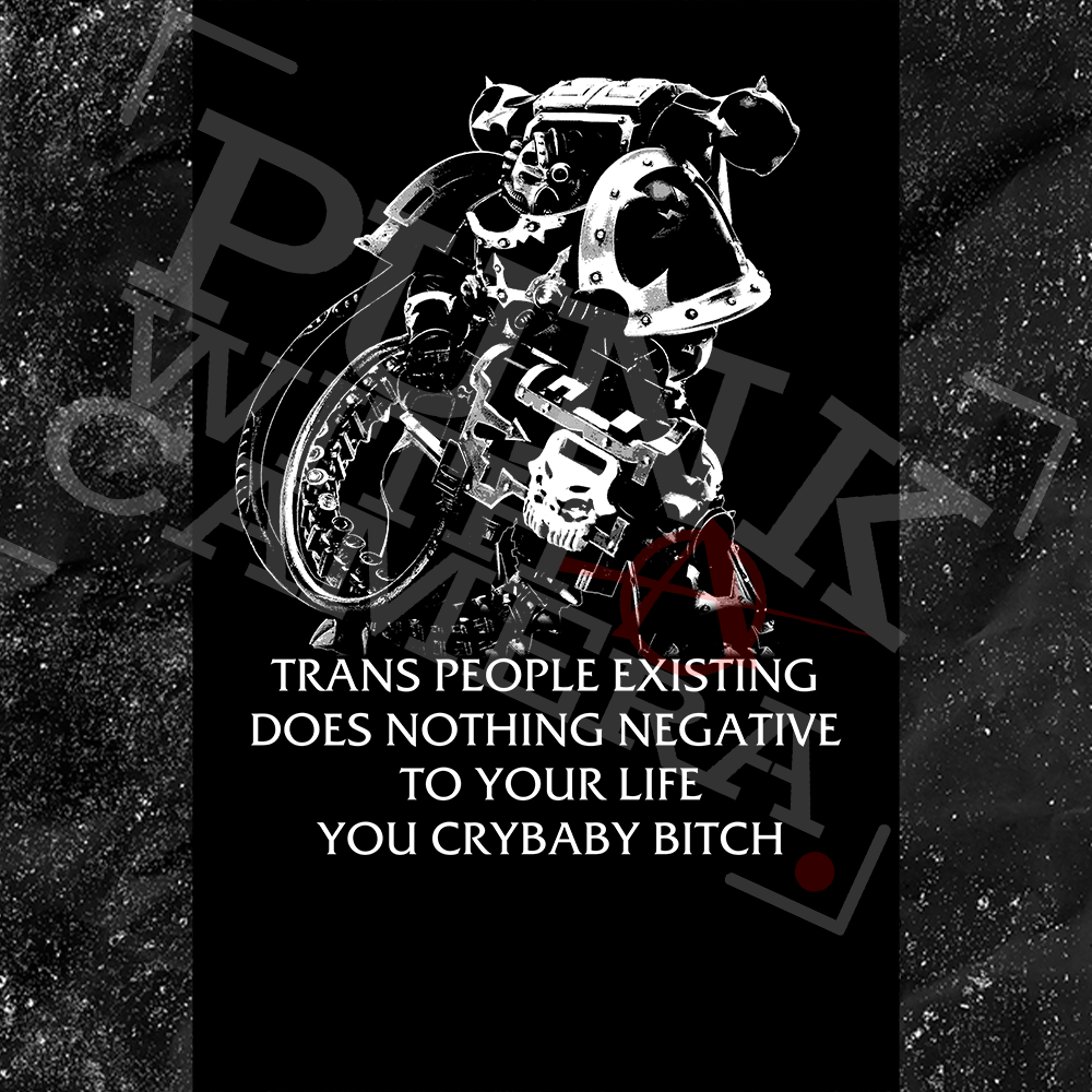 Chaos Marine Trans people Existing Does Nothing Negative To Your Life ...