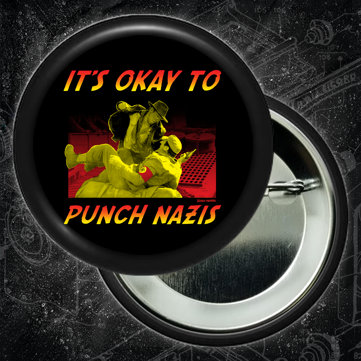 It's Okay To Punch Nazis - Buttons (1.5 & 2.25 Inch) – Punk With A Camera