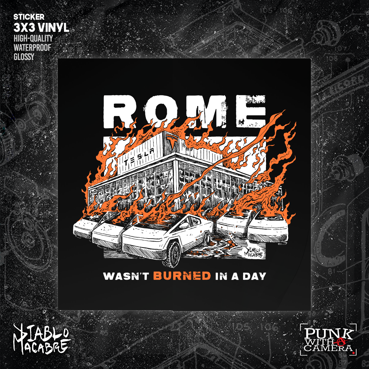 Rome Wasn't Burnt In A Day - Sticker (3X3) - Diablo Macabre – Punk With ...