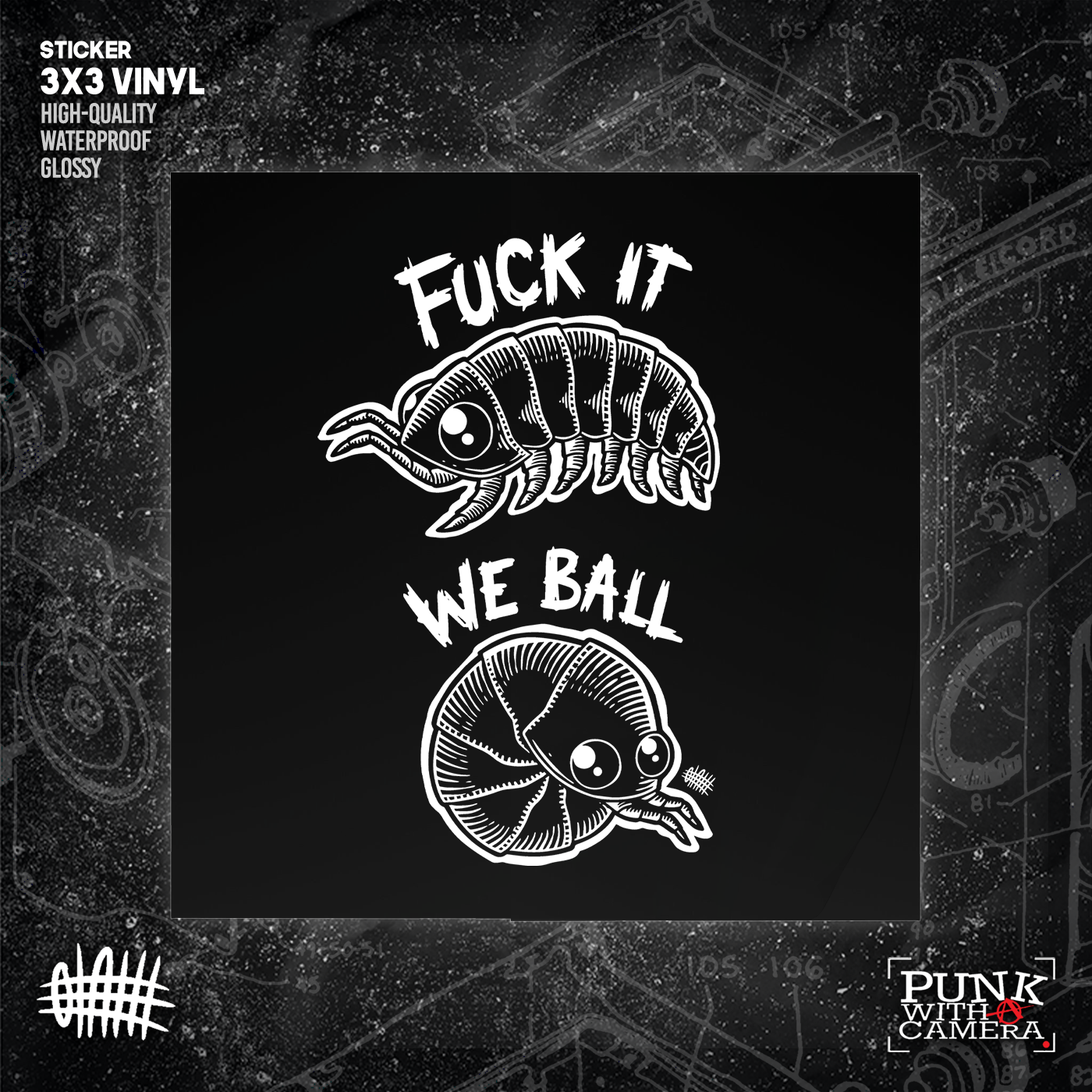 Fuck It We Ball - Sticker (3X3) – Punk With A Camera