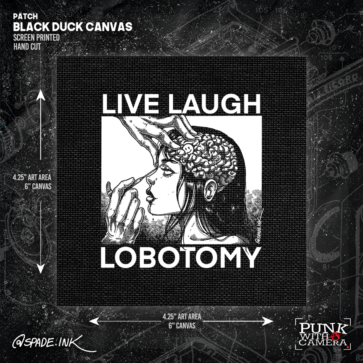 Live Laugh Lobotomy - Patch (6x6) – Punk With A Camera