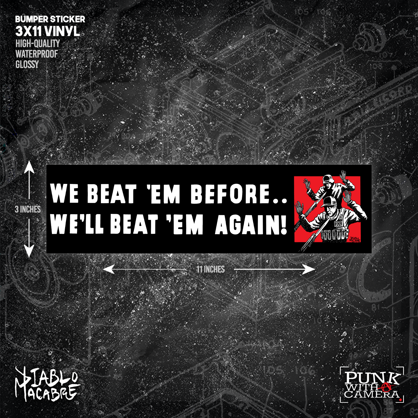 We Beat 'Em Before We'll Beat 'Em Again! - Bumper Sticker (11X3) – Punk ...